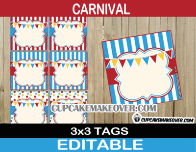 Big Top Editable Circus Favor Tags - INSTANT DOWNLOAD - Cupcakemakeover